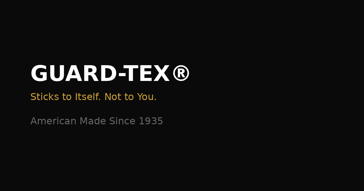 Guard-Tex® — Tape That Sticks to Itself, Not to Skin